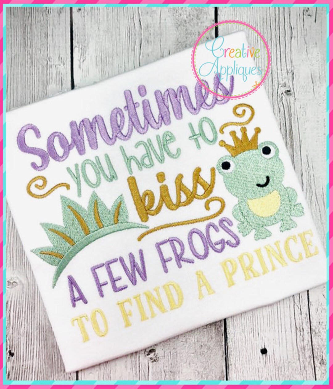 Sometimes You Have to Kiss a Few Frogs to Find a Prince Princess ...