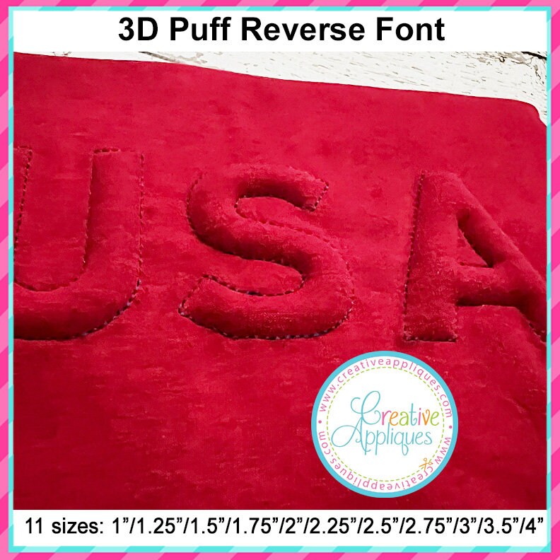11 SIZES! EMBOSSED 3D Puffy Foam Reverse Embroidery Font Machine ...