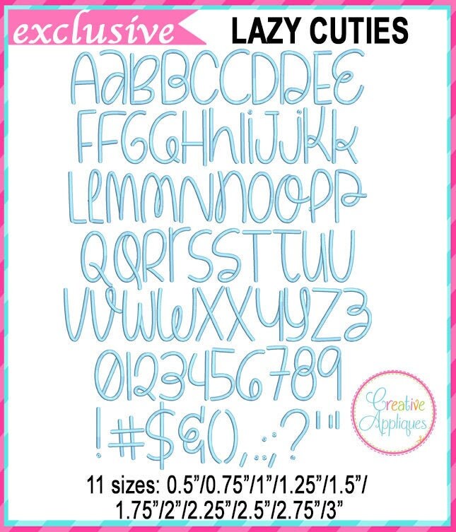 8 Sizes Lazy Cuties Alphabet Font Digital Machine Embroidery, A to Z ...
