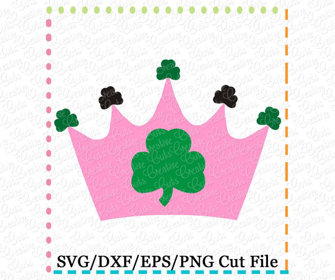 Crown Clover Shamrock SVG Cutting File, St Patricks Svg, St Patrick Cut ...