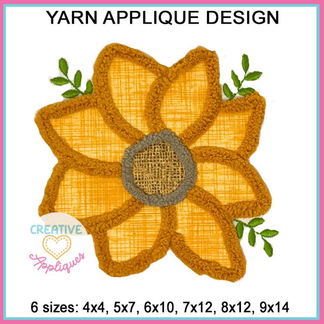 Yarn Sunflower Applique Machine Embroidery Applique Design 6 SIZES ...
