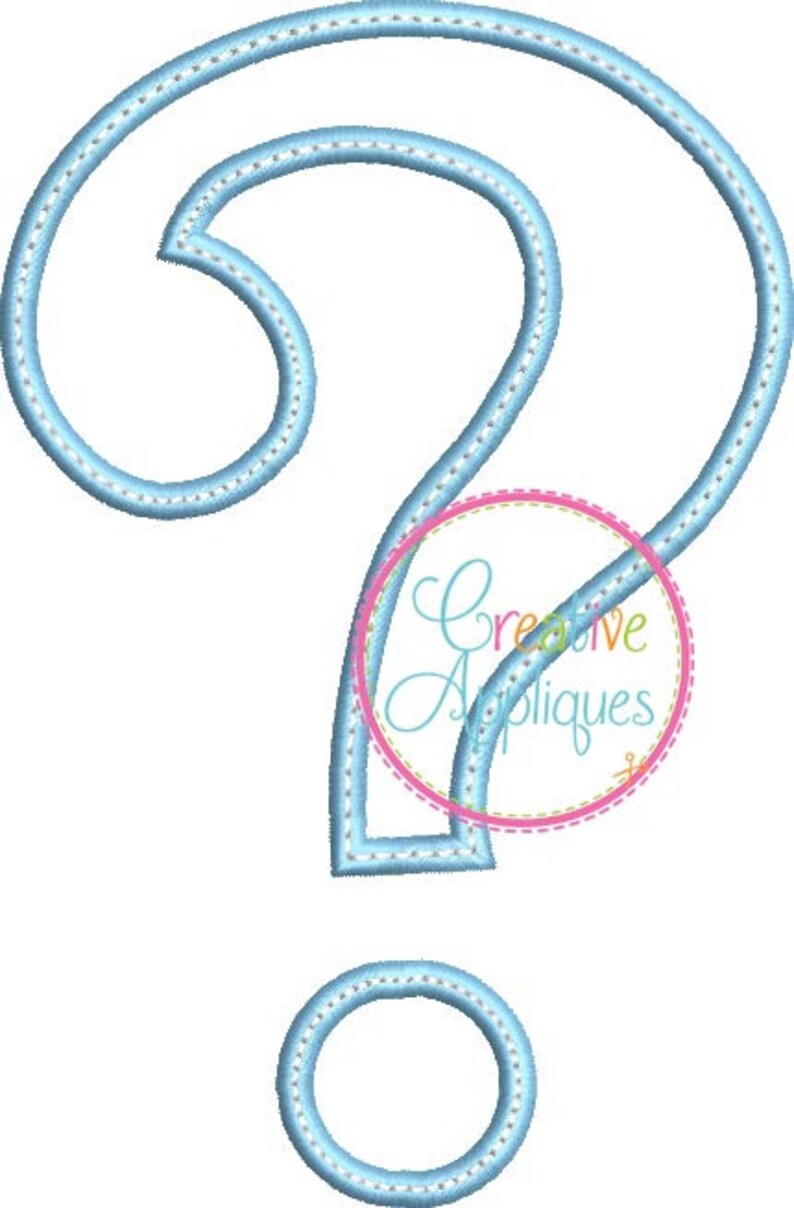 Question Mark Applique Digital Machine Embroidery Applique Design 10 ...