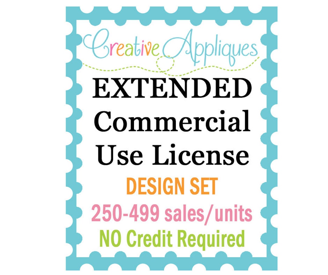DESIGN SET Extended Commercial Use License 250 to 499 Sales or Units - Etsy