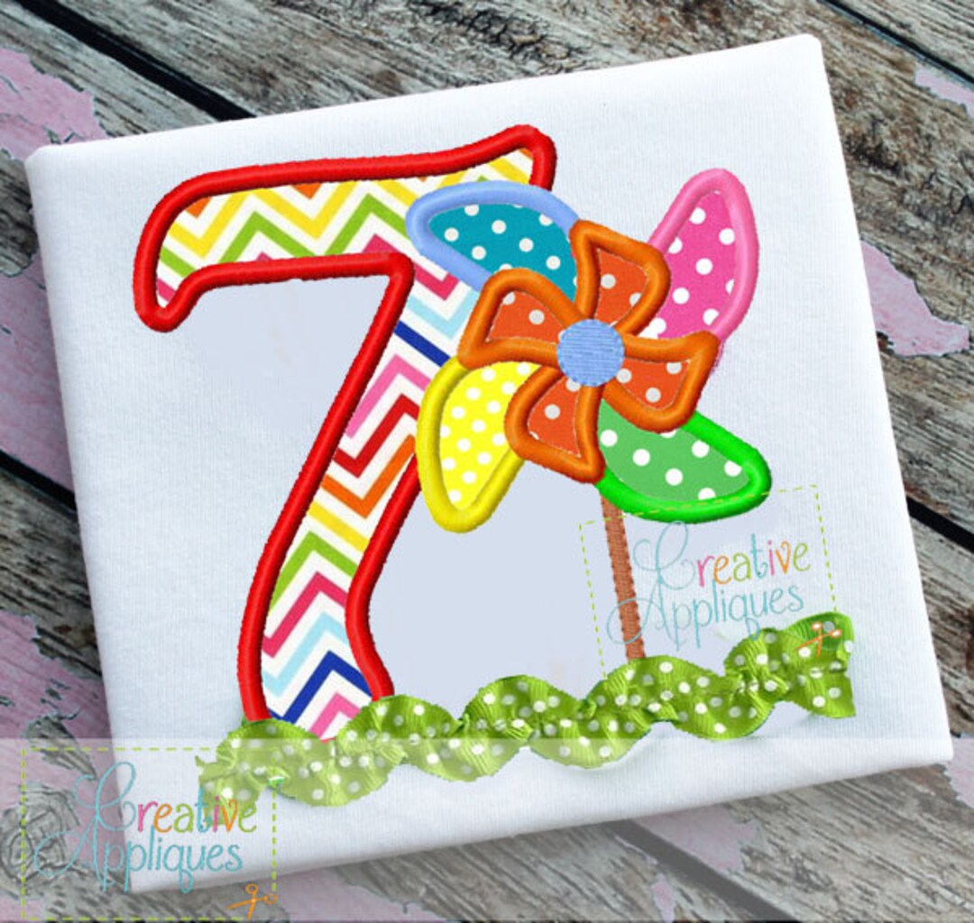 Pinwheel Seven Seventh 7 7th Birthday Number Digital Machine Embroidery ...