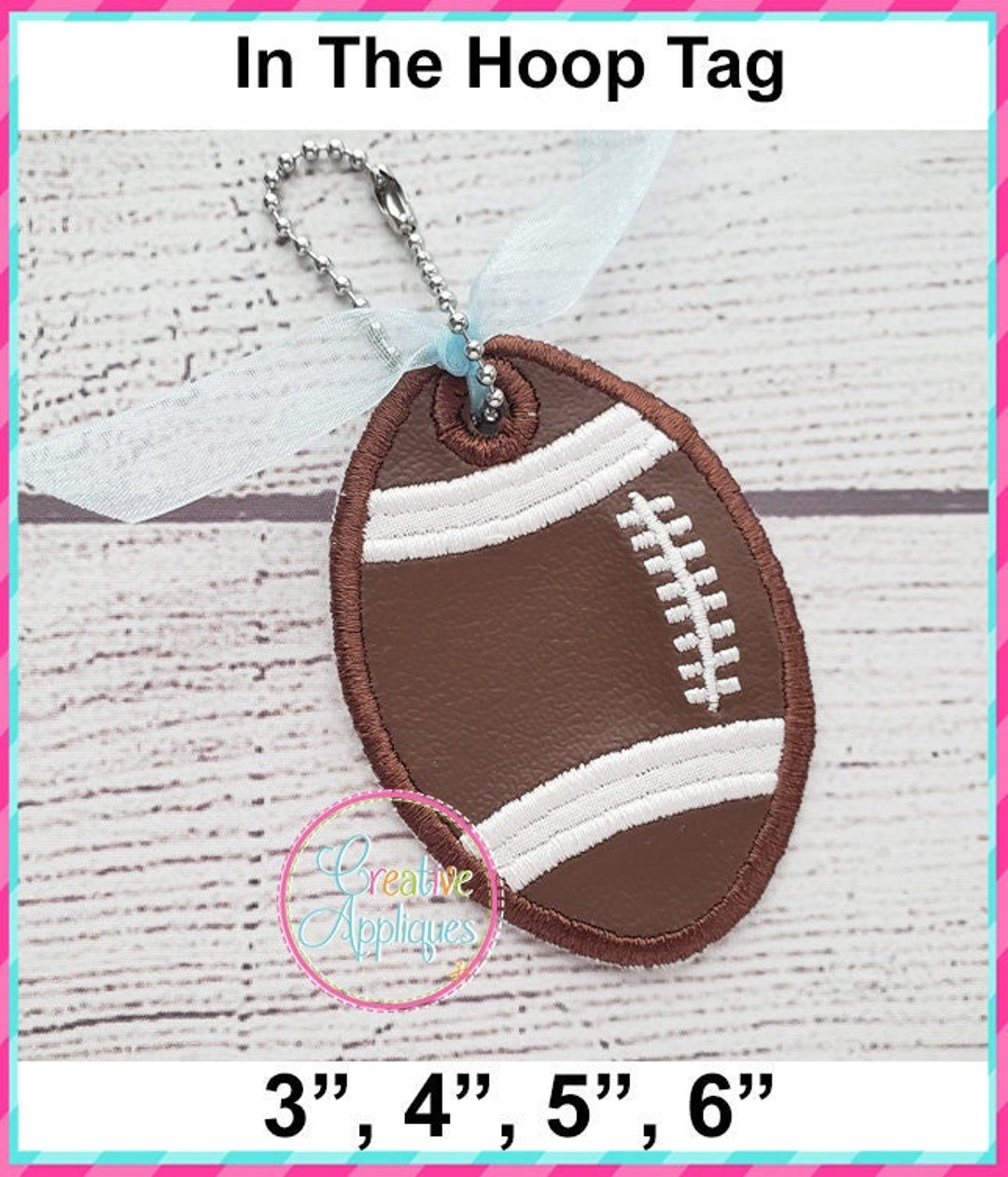 Football Tag in the Hoop Embroidery Design 4 Sizes, Bag Tag, in the ...