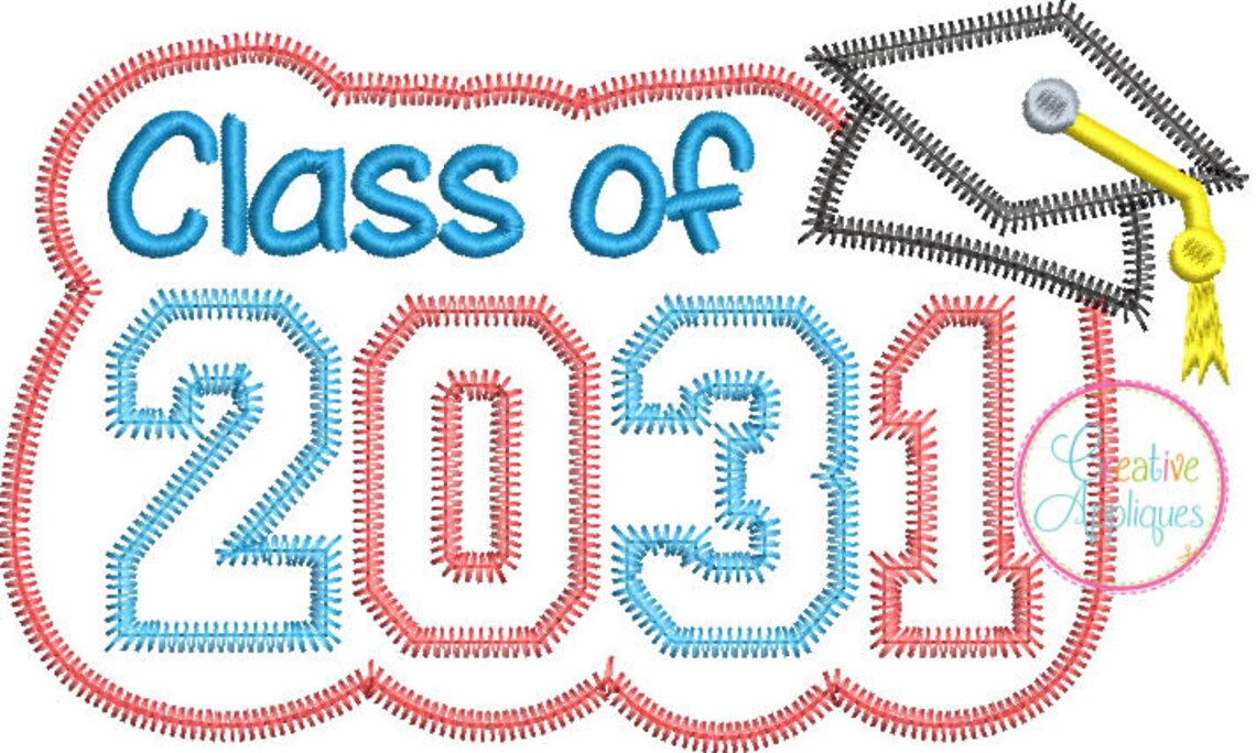 Zigzag Stitch Class of 2031 Graduation Digital Machine Embroidery ...