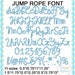 11 SIZES!!! Jump Rope Embroidery Font Alphabet Font Digital Machine ...