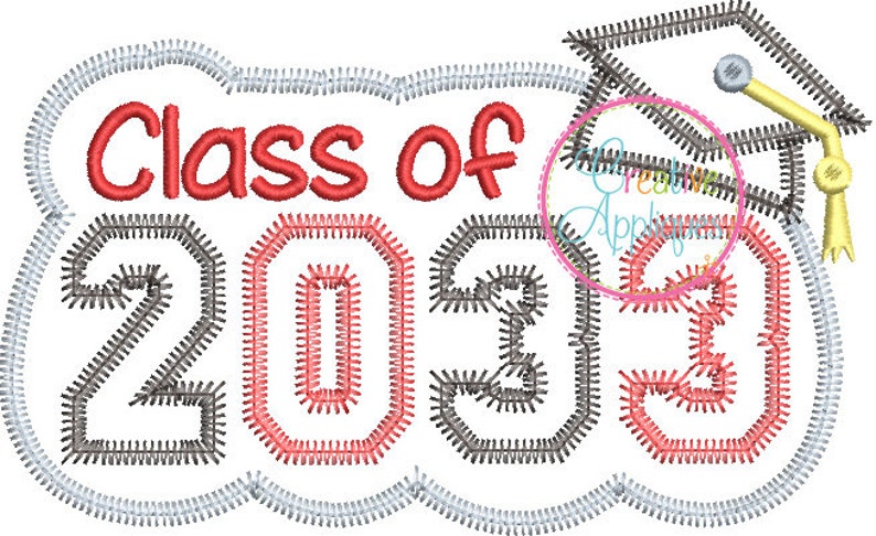 Zigzag Stitch Class of 2033 Graduation Digital Machine Embroidery ...