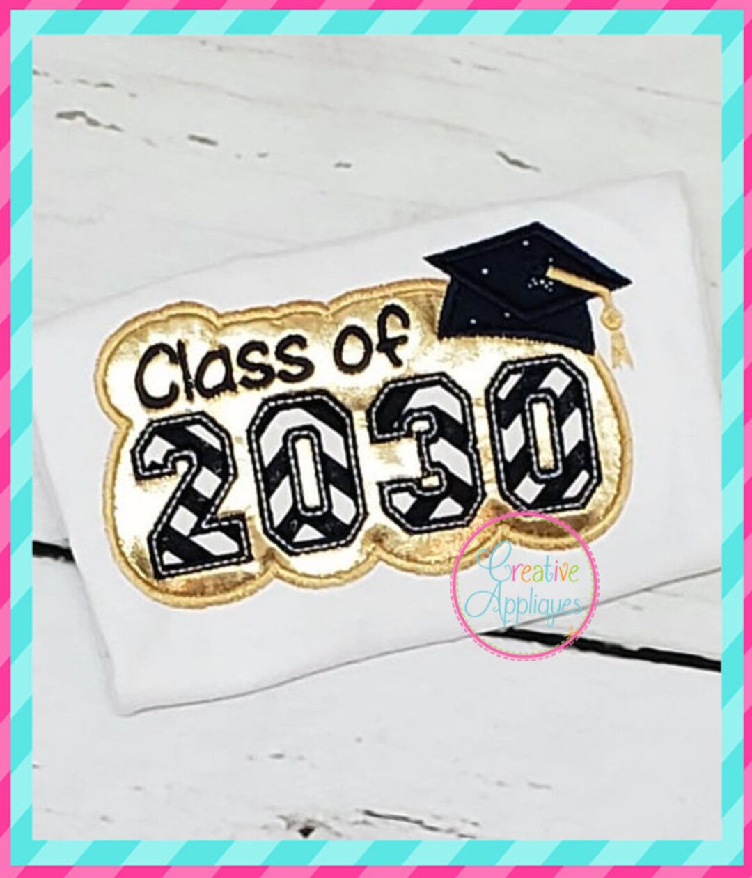Class of 2030 Graduation Digital Machine Embroidery Applique Design 10 ...