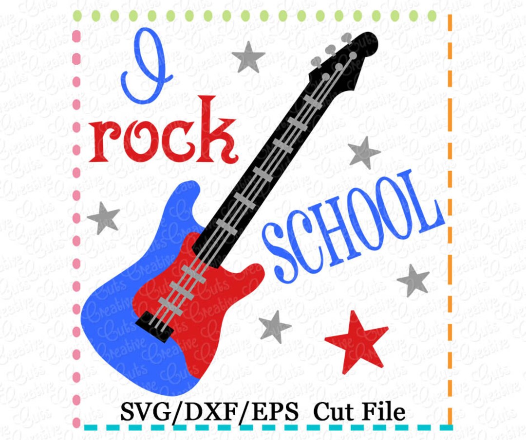 I Rock School Svg Cut File, I Rock School Svg, I Rock School Cut File ...