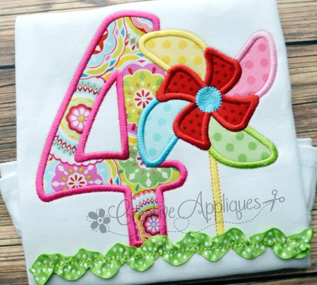 Pinwheel Four Fourth 4 4th Birthday Number Digital Machine Embroidery ...