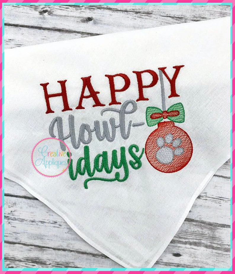 Happy Howl-idays Digital Machine Embroidery Design 4 Sizes, Dog ...