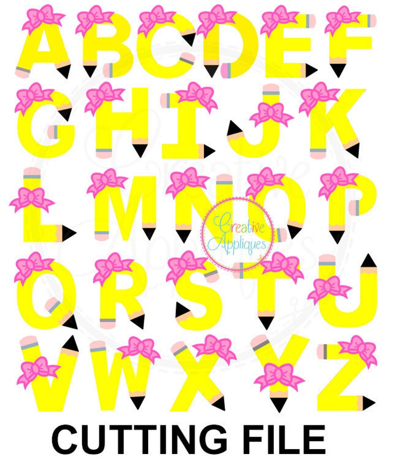 Pencil Bow Alphabet Letter SVG Cutting File, School Svg, Pencil Svg ...