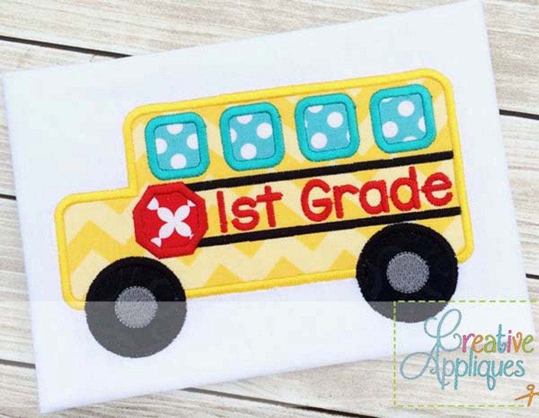 1st First Grade School Bus Digital Machine Embroidery Applique Design 4 ...