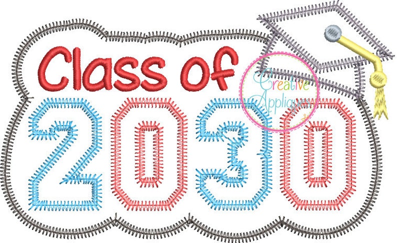 Zigzag Stitch Class of 2030 Graduation Digital Machine - Etsy