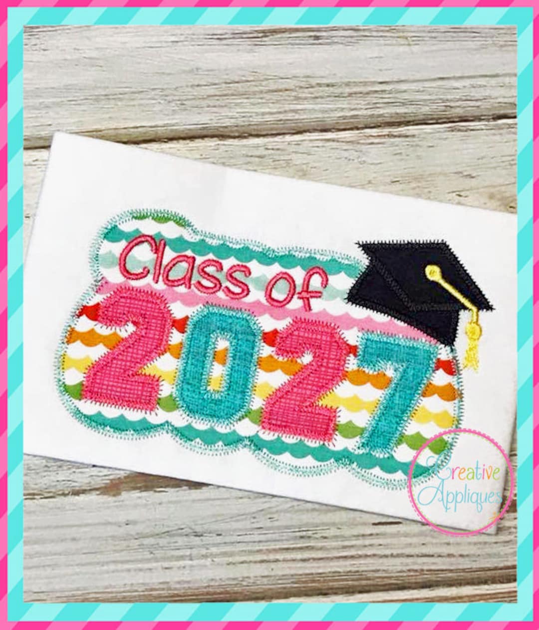 Zigzag Stitch Class of 2027 Graduation Digital Machine Embroidery ...