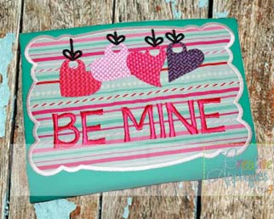 Valentine Be Mine Heart Frame Digital Machine Embroidery Applique ...