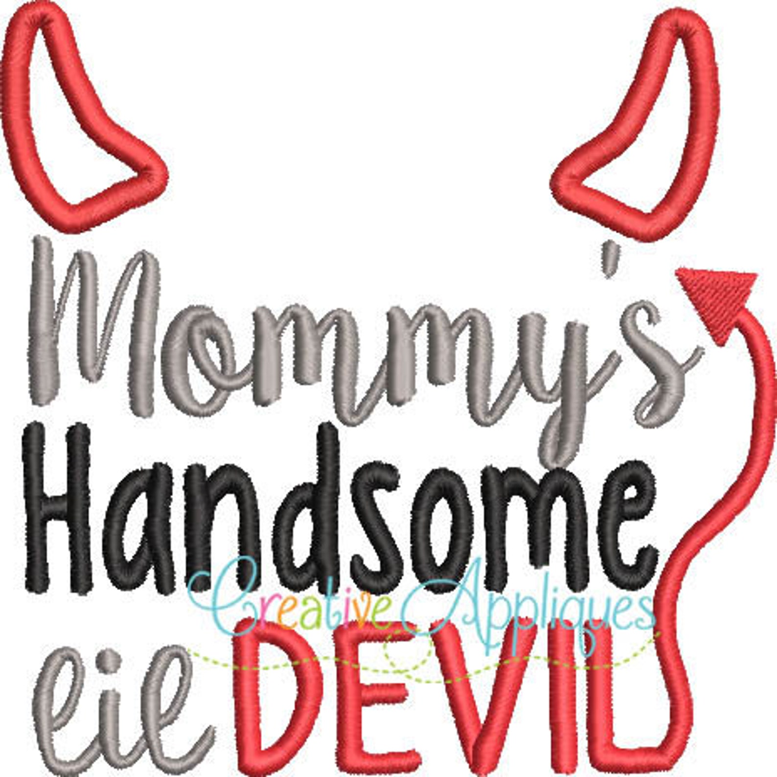 Mommy's Handsome Lil Devil Digital Machine Embroidery Applique Design 4 ...