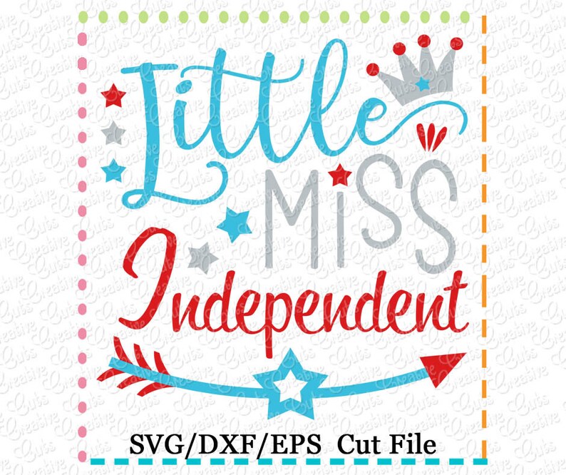 EXCLUSIVE Little Miss Independent Patriotic Cutting File - Etsy