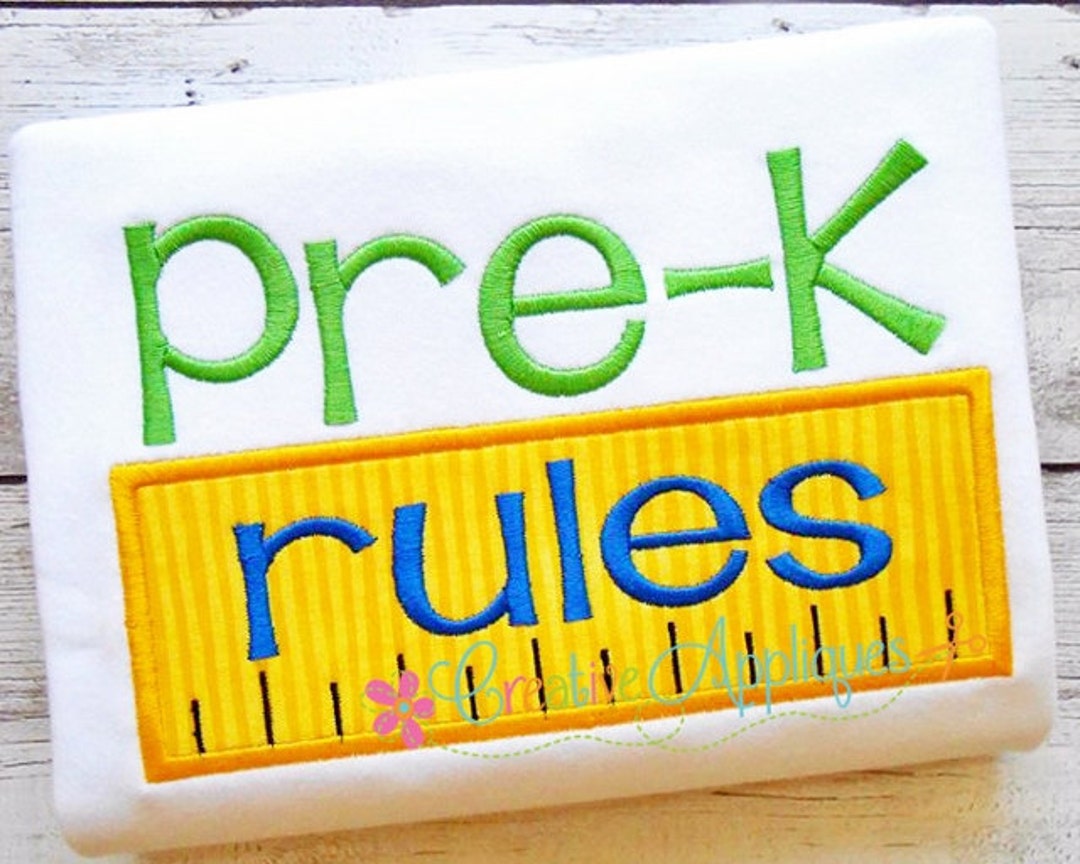 Pre-k Rules Digital Machine Embroidery Applique Design 5 Sizes - Etsy