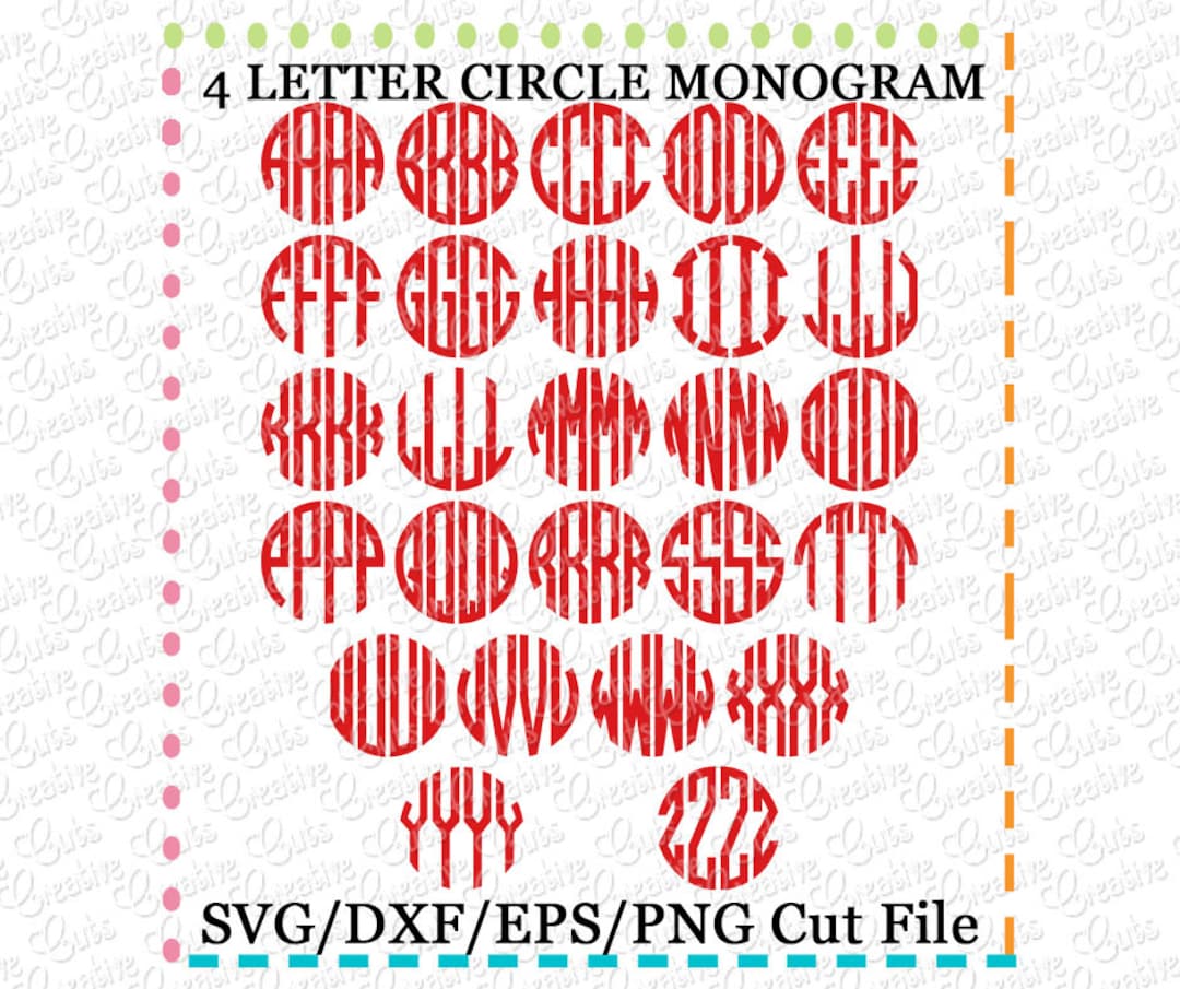 EXCLUSIVE 4 Letter Circle Monogram Font SVG Eps DXF Cutting File, 4 ...