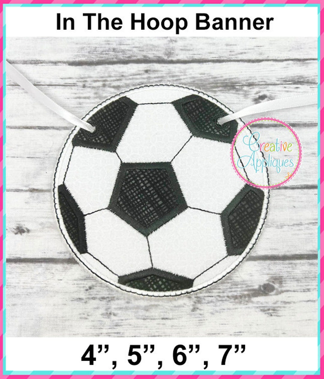 Soccer Banner in the Hoop Machine Embroidery Design 4 Size, in the Hoop ...