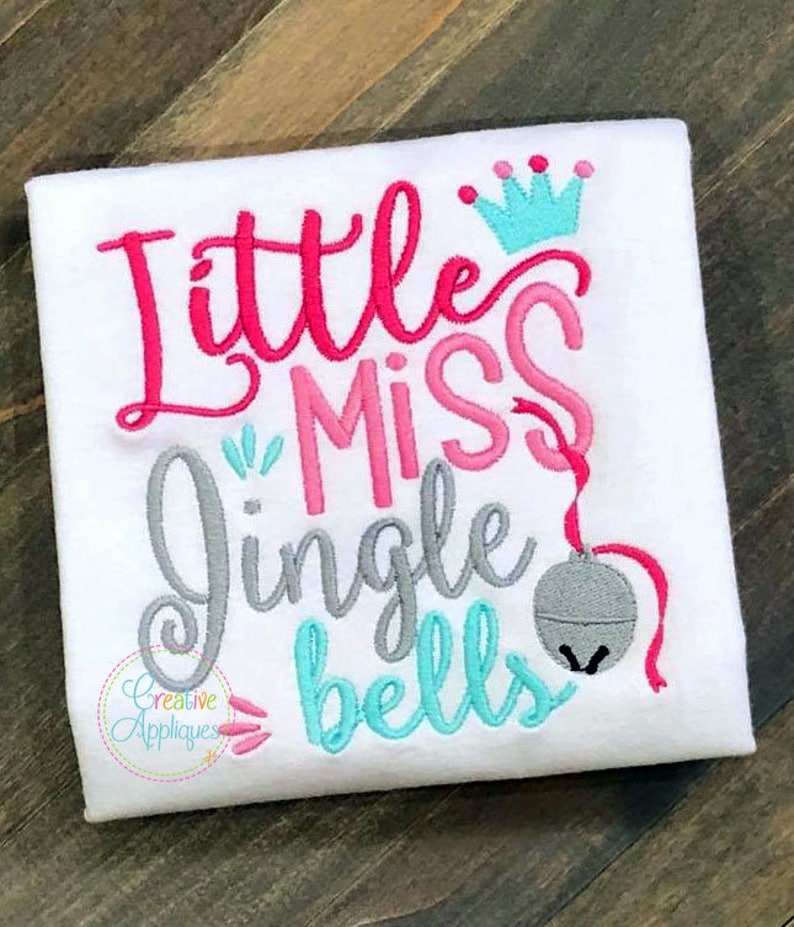 Little Miss Jingle Bells Digital Machine Embroidery Design 4 Sizes ...