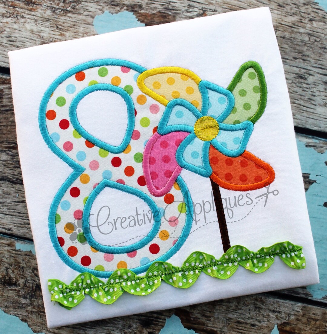 Pinwheel Eight Eighth 8 8th Birthday Number Digital Machine Embroidery ...