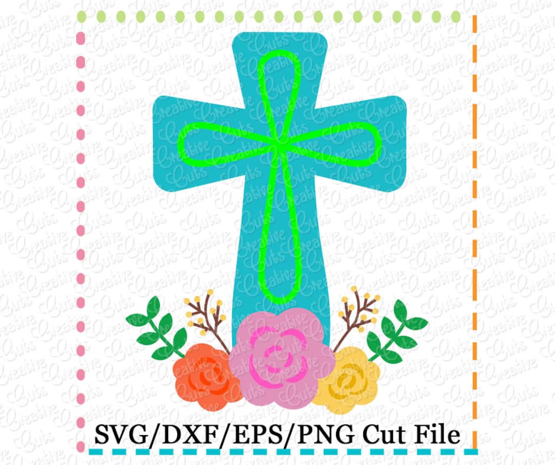 Easter Spring Cross Flowers SVG Cutting File, Easter Svg, Easter Cut ...