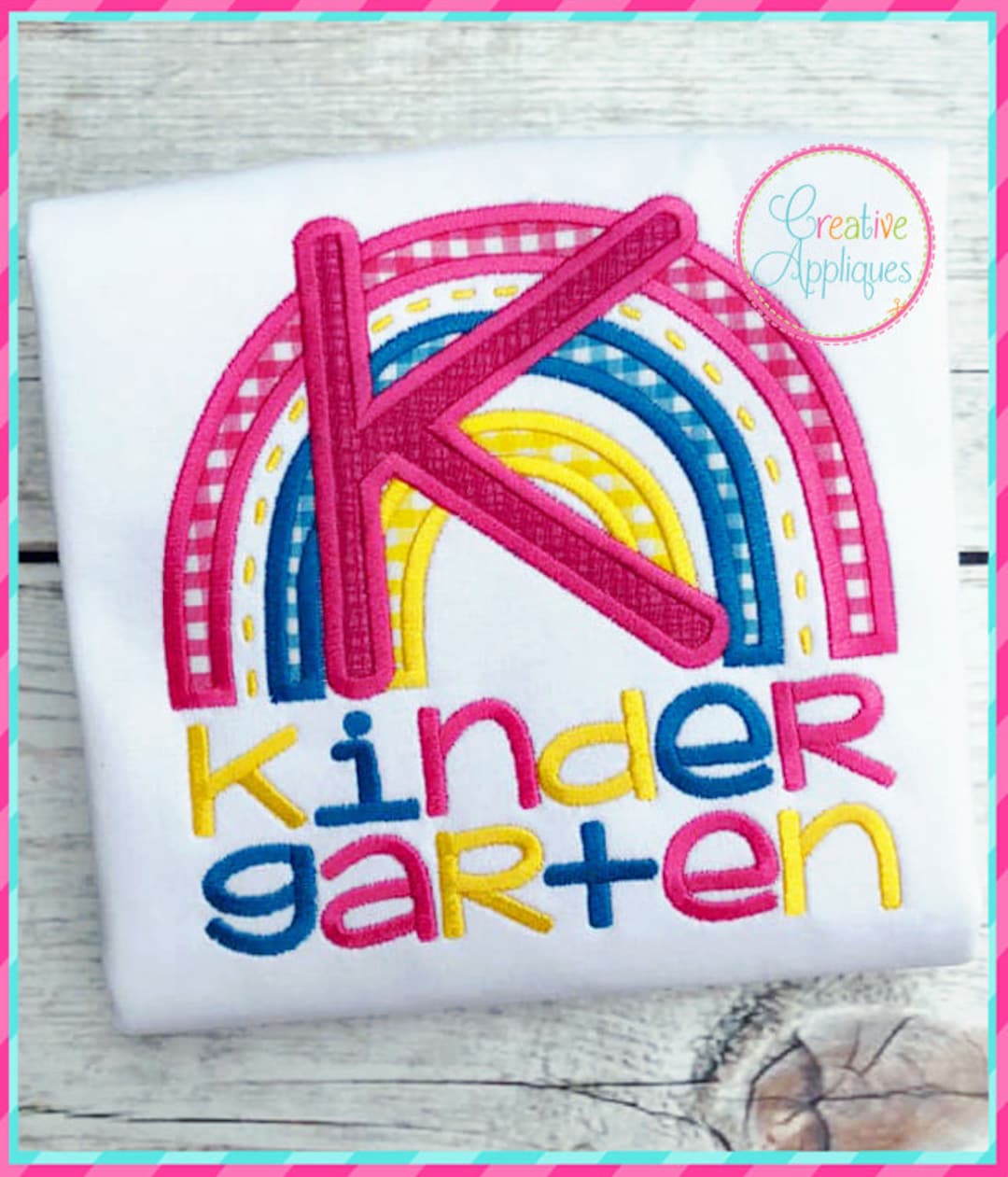 Kindergarten Rainbow Grade Applique Machine Embroidery Applique Design ...