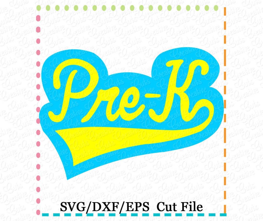 Pre-k Kindergarten Svg Cut File, Pre-k Kindergarten Cut File, Pre-k ...