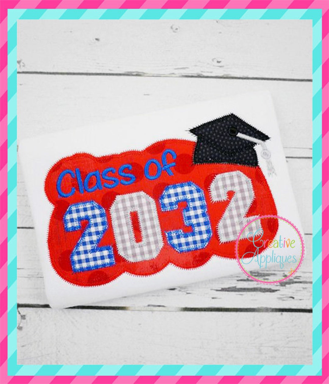 Zigzag Stitch Class of 2032 Graduation Digital Machine Embroidery ...