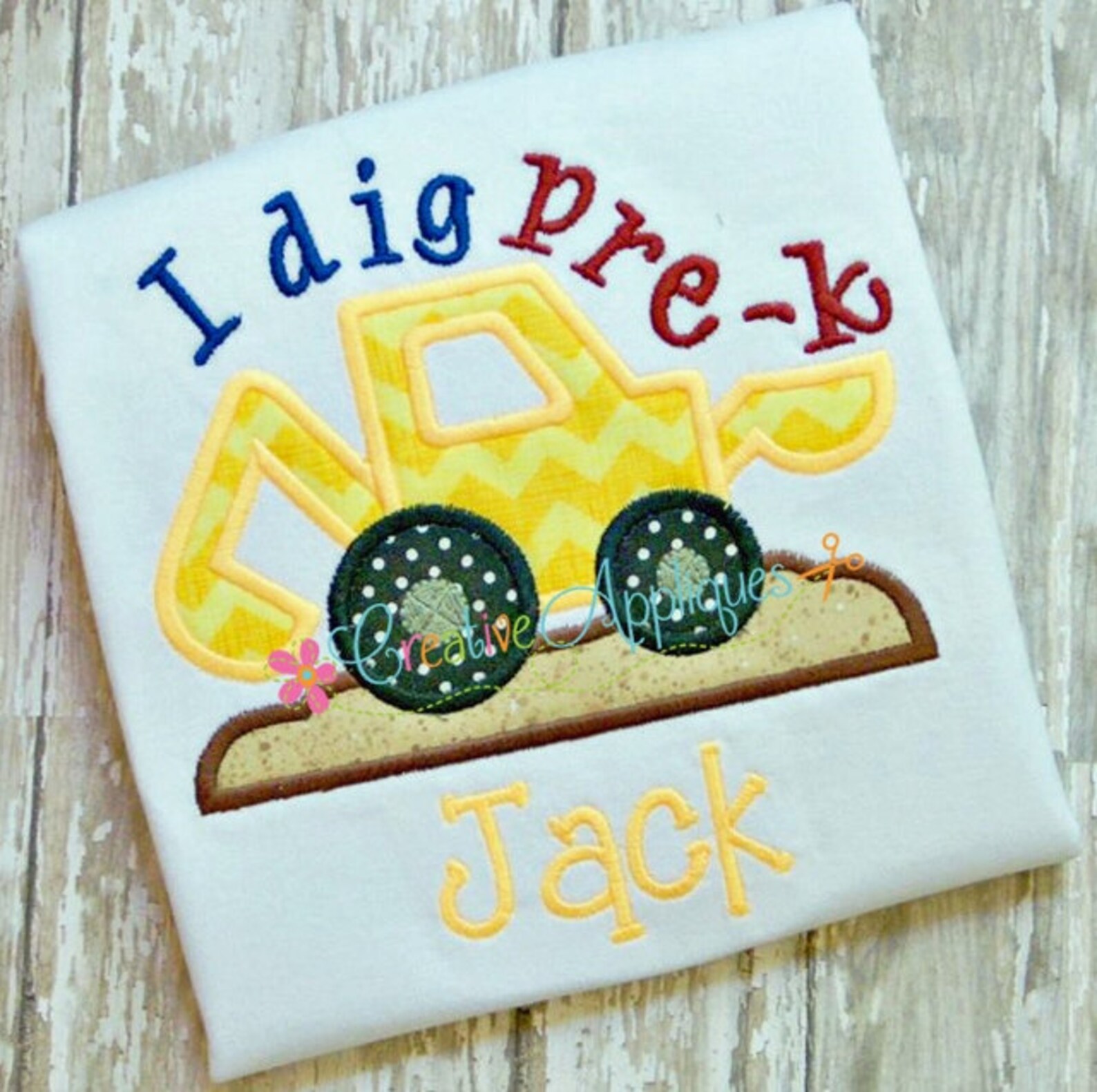 I Dig Pre-k Digger Backhoe Excavator Digital Machine Embroidery ...