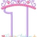 Princess Crown Birthday Number 1 Machine Embroidery Applique Design 4 ...