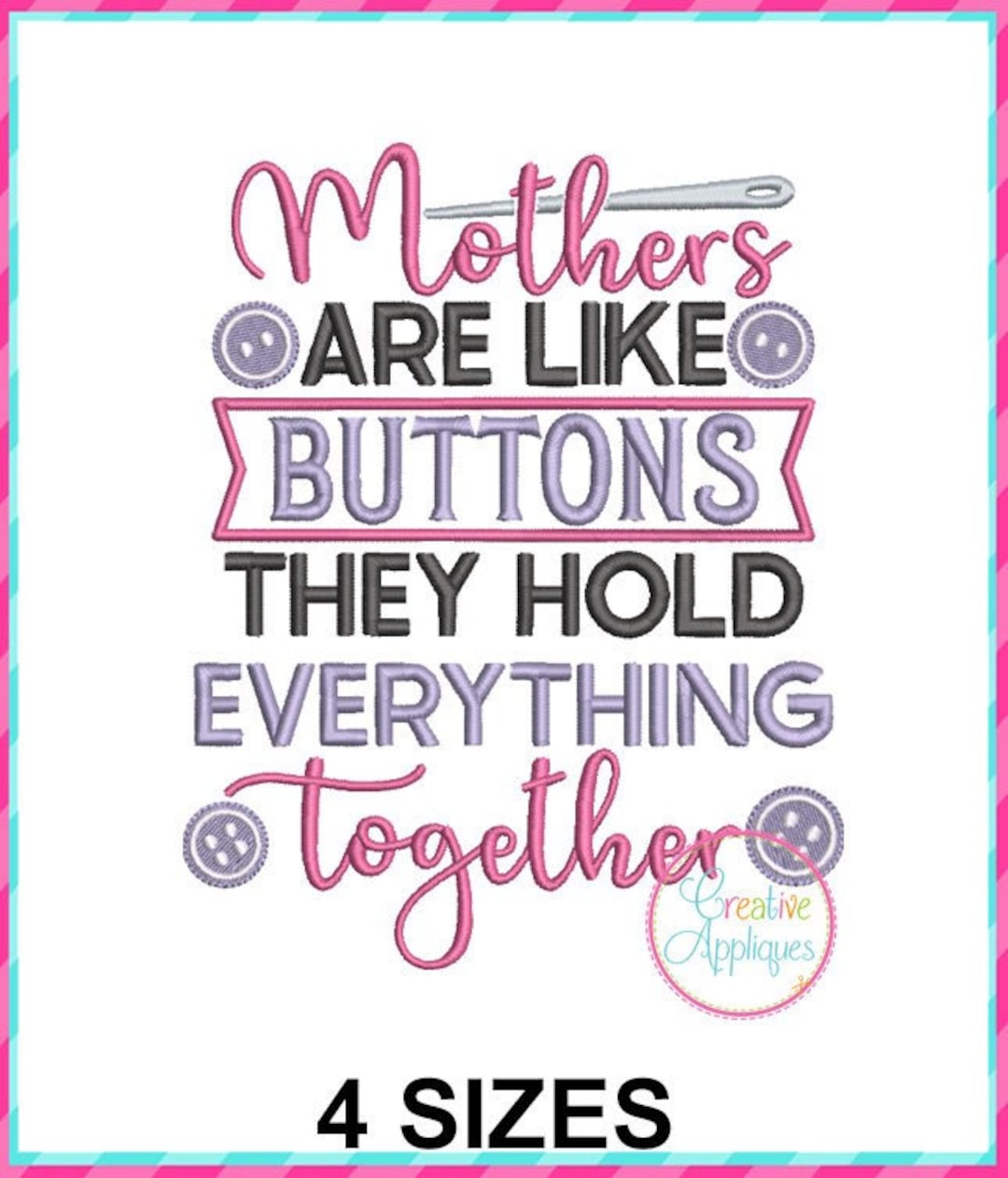Mothers Are Like Buttons They Hold Everything Together Digital ...