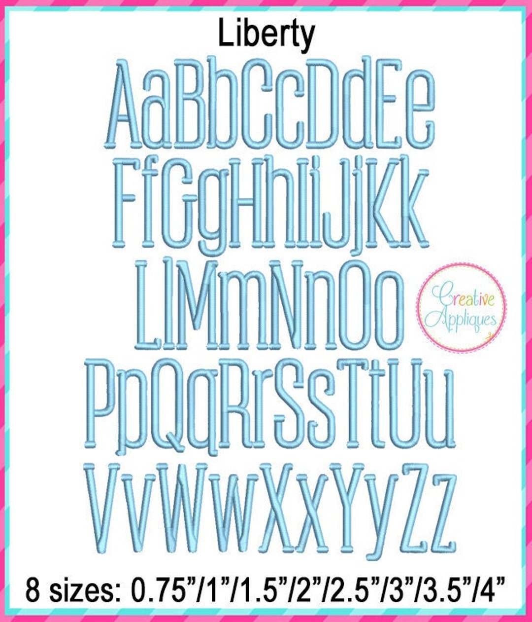 8 Sizes Liberty Embroidery Font Digital Machine Embroidery, A to Z ...