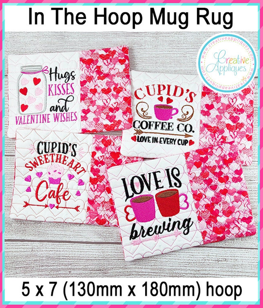 Valentine Mug Rug Set in the Hoop Machine Embroidery Design, 5x7 Hoop ...