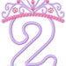 Princess Crown Birthday Number 2 Machine Embroidery Applique Design 4 ...