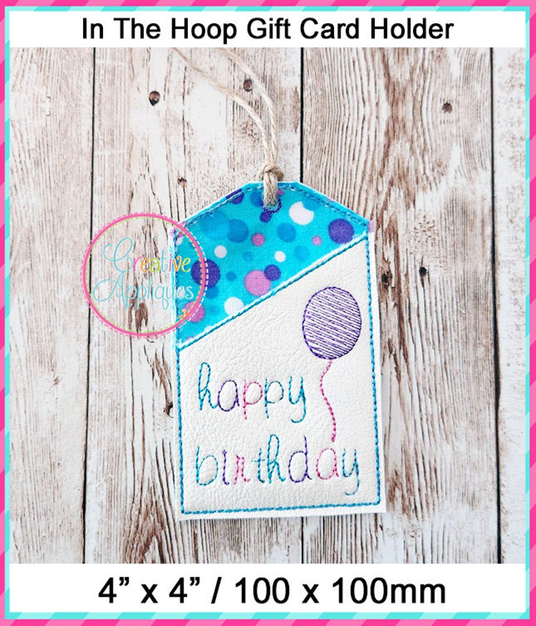 Happy Birthday in the Hoop Gift Card Holder Embroidery Design, Gift ...