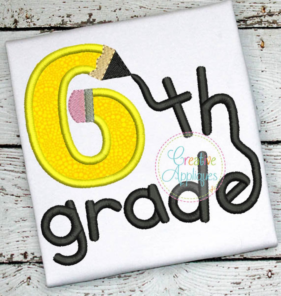 6th Sixth Grade Pencil Digital Machine Embroidery Applique Design 4 ...