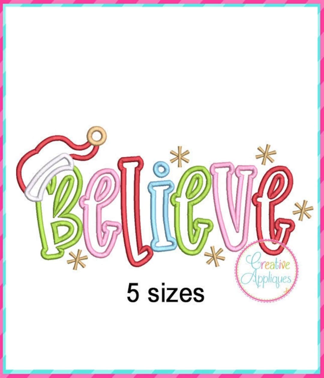 Believe Applique Machine Embroidery Design 7 Sizes, Christmas Applique ...