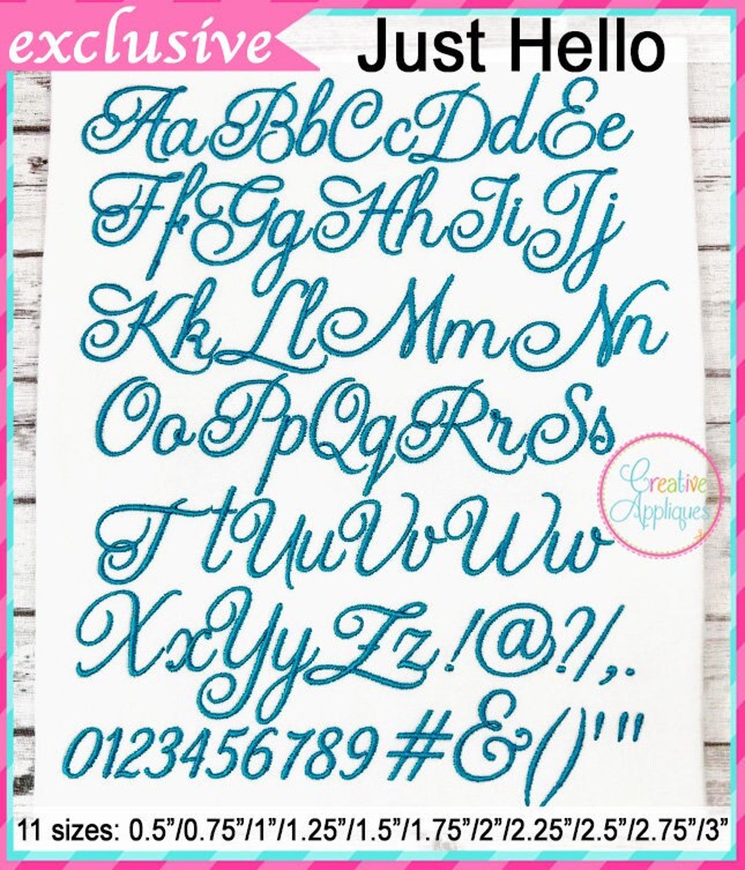 11 SIZES!!! EXCLUSIVE Just Hello Embroidery Font, Alphabet Font Digital ...
