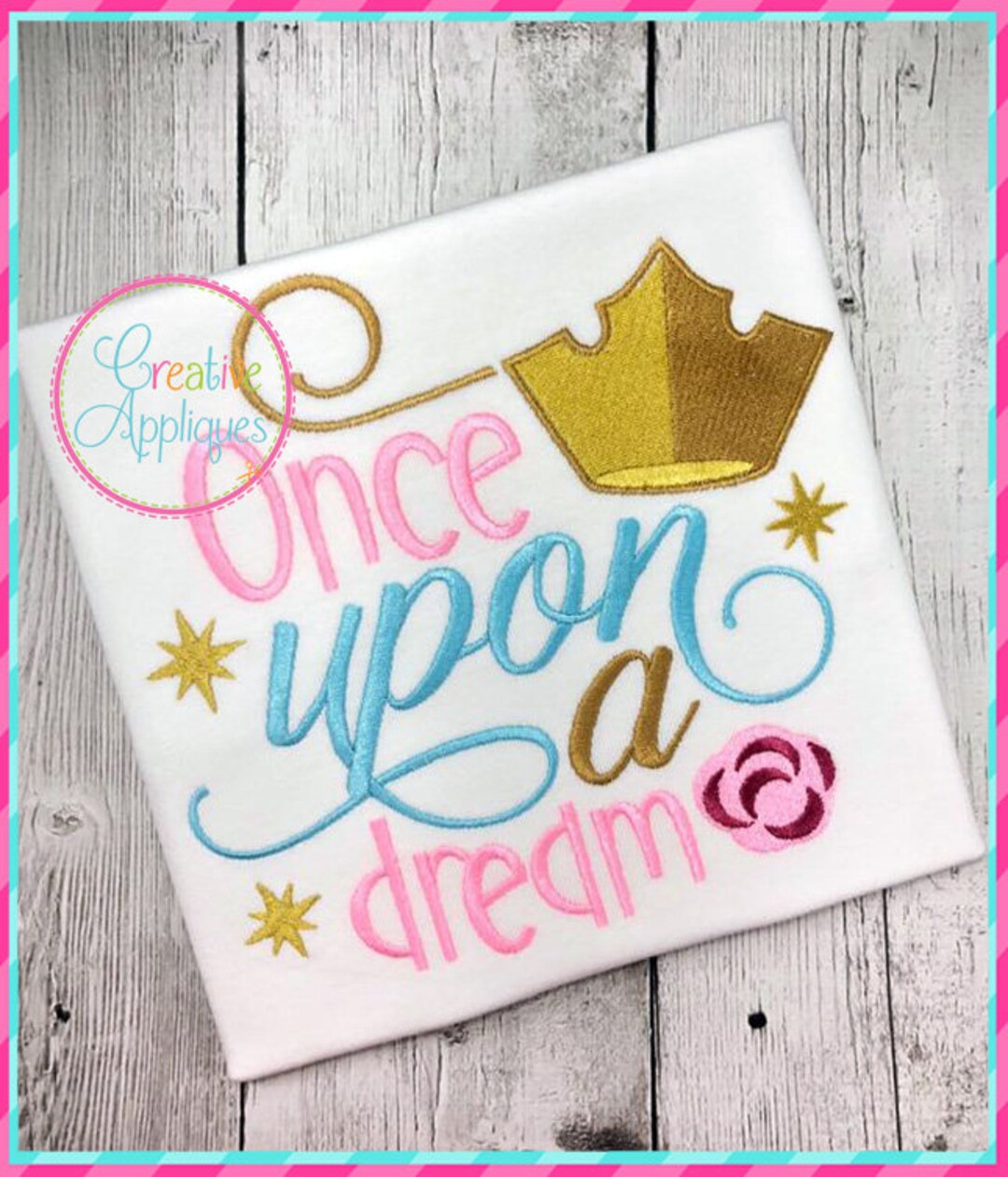 Once Upon a Dream Princess Digital Machine Embroidery Design 4 Sizes ...