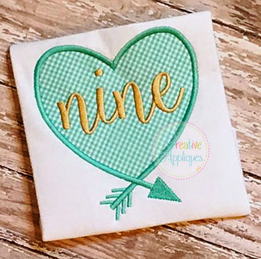 Nine Heart Arrow Ninth 9th Birthday Applique Digital Machine Embroidery ...