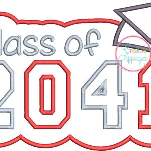 Class of 2041 Graduation Digital Machine Embroidery Applique Design 9 ...