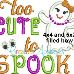 Too Cute to Spook Ghost Halloween Digital Machine Embroidery Applique ...