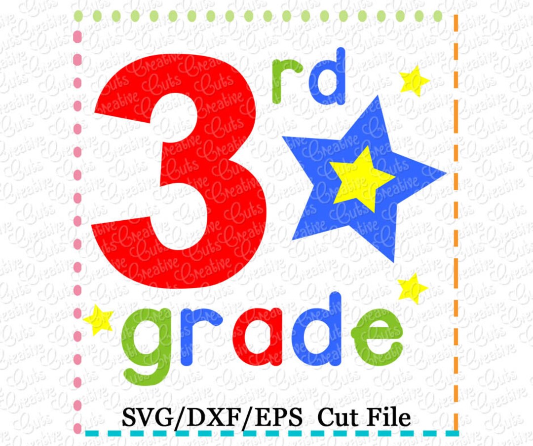 3rd Grade Star SVG Cutting File, 3rd Grade Star Svg, 3rd Grade Star ...