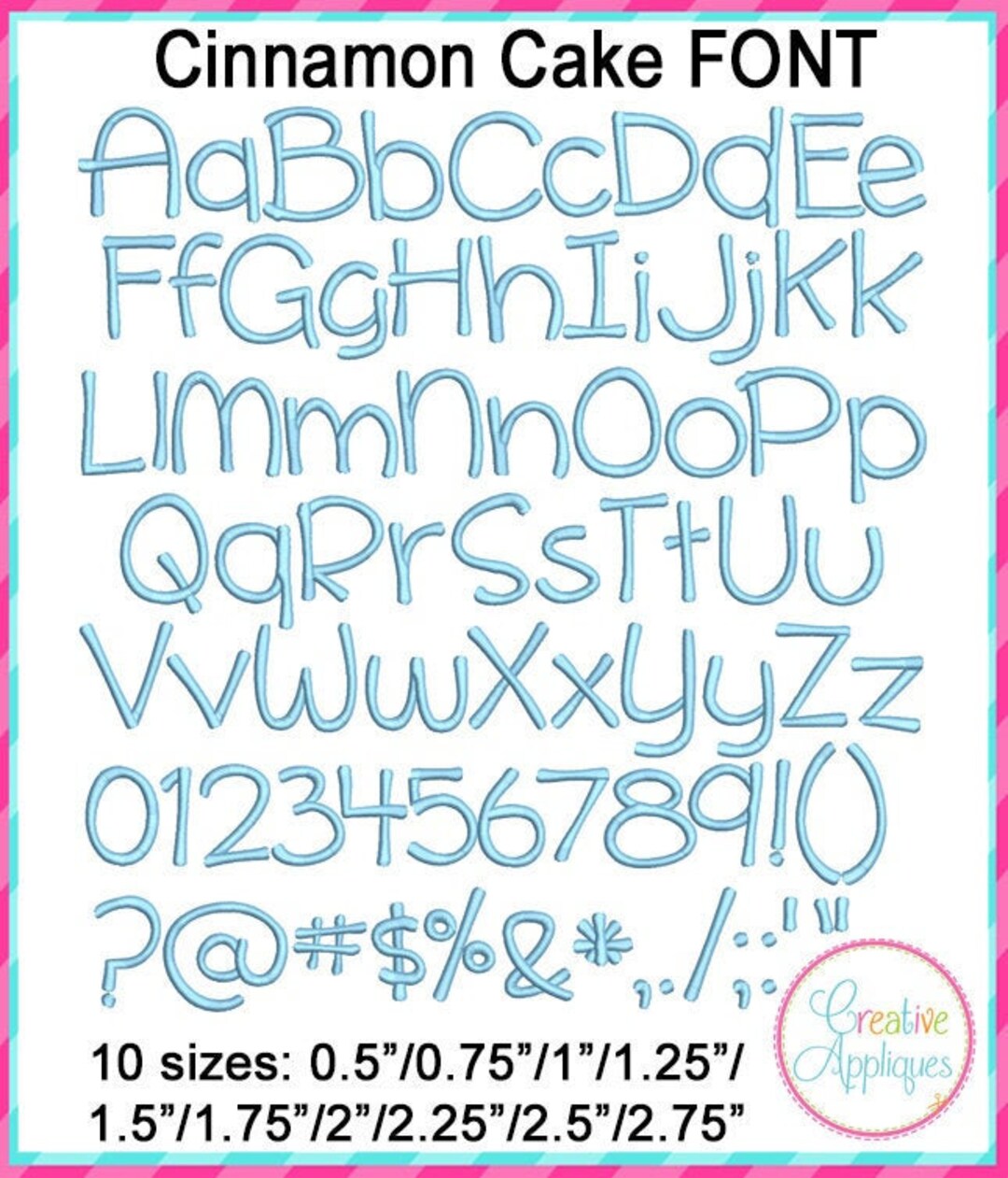 10 Sizes Cinnamon Cake Embroidery Alphabet Font Digital Machine ...