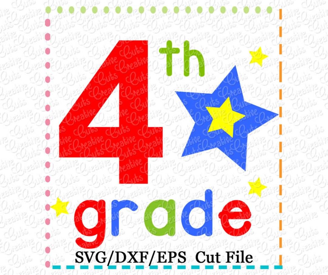 4th Grade Star SVG Cutting File, 4th Grade Star Svg, 4th Grade Star ...