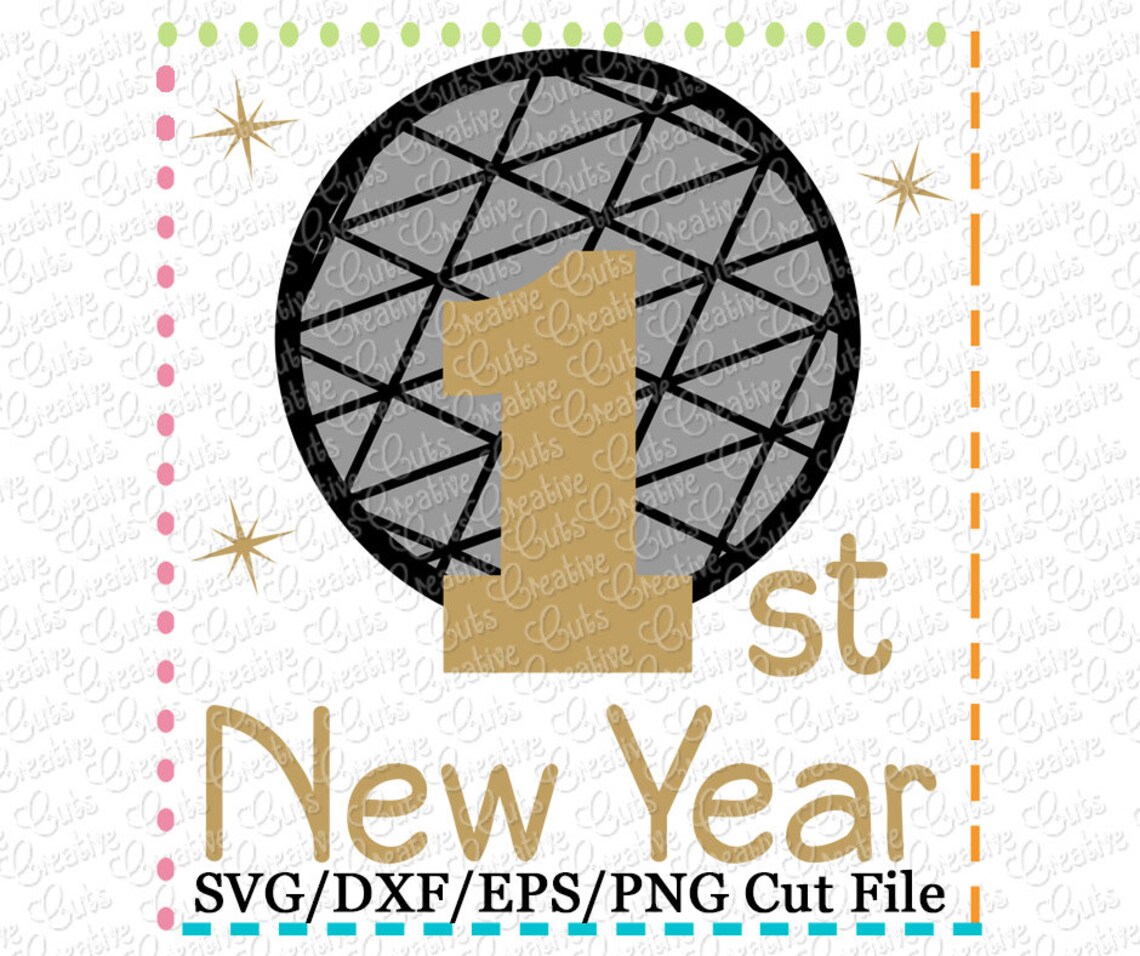 EXCLUSIVE SVG Eps DXF Cutting File 1st New Year Svg First New | Etsy